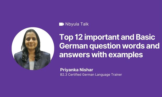 I'll discuss the top 12 essential and fundamental German question words ...