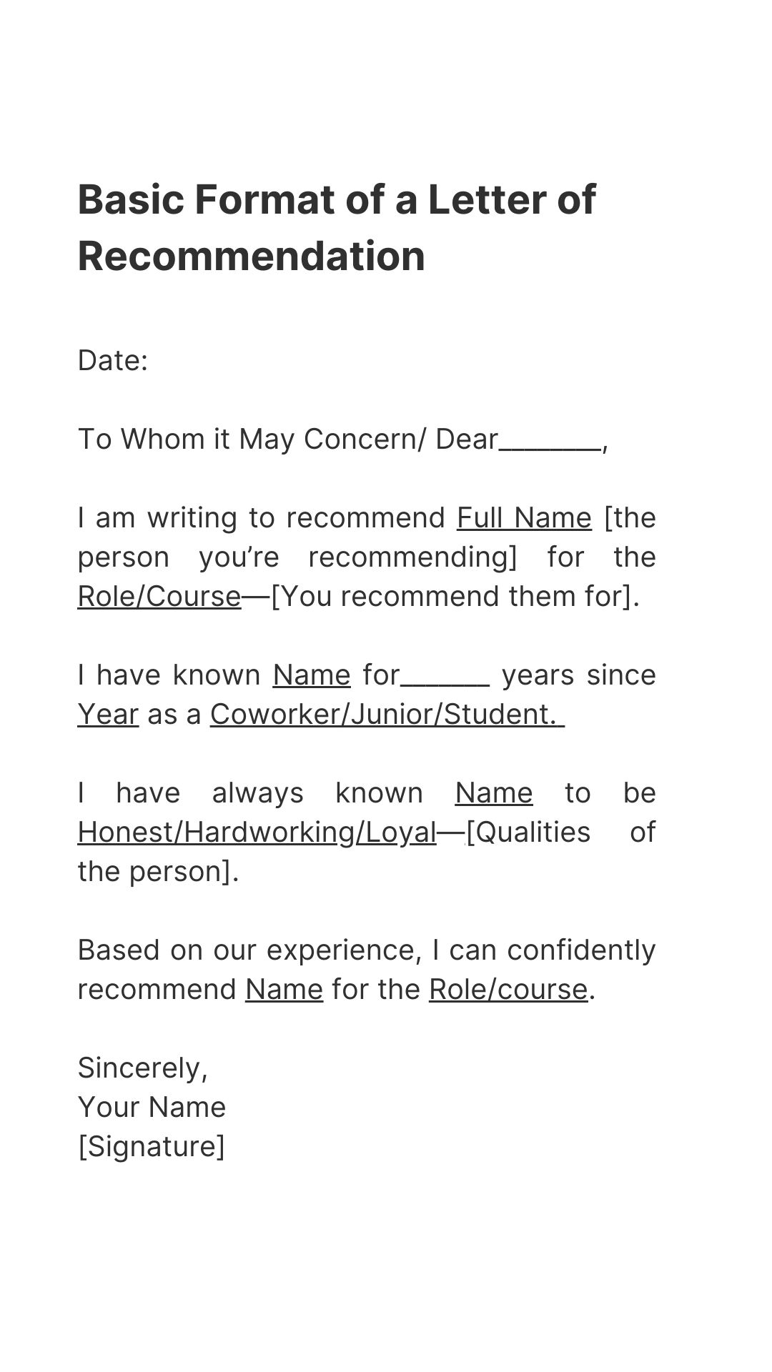 What is the basic format of a Letter of Recommendation?